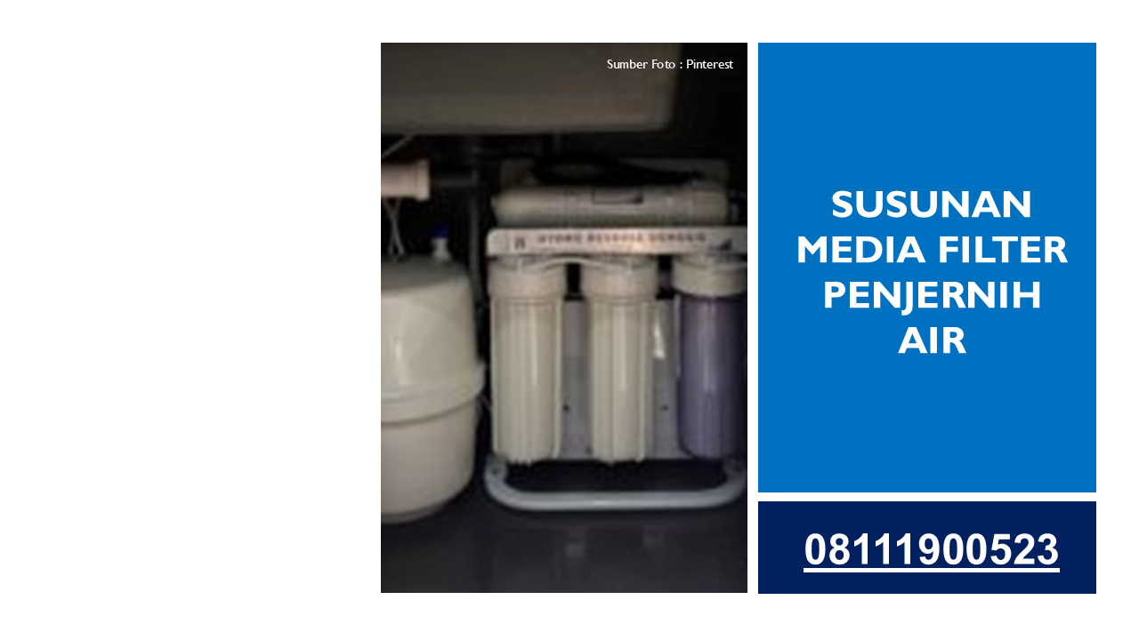 Susunan Media Filter Penjernih Air untuk Kualitas Air Terbaik